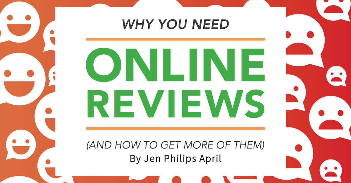 Why You Need Online Reviews (and How to Get More of Them)